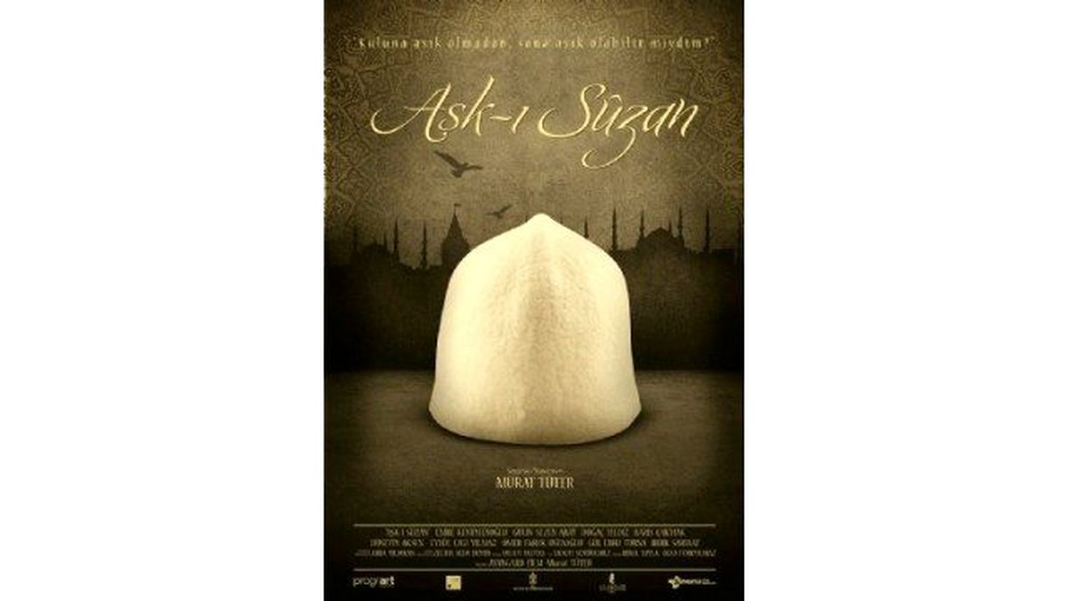 Aşk-ı Sûzan Filmi - Haberler