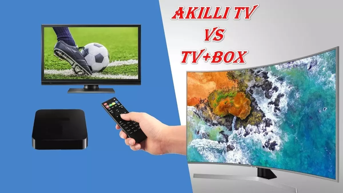 Smart Tv / Android Tv mi Yoksa Normal Tv + Android Box mı Almalıyız ? # ...