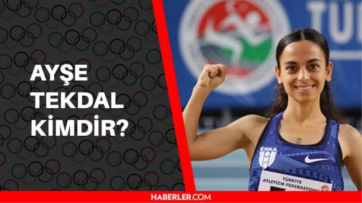 Ayşe Tekdal kimdir? 2020 Olimpiyatları Atletizm Ayşe Tekdal kimdir? Kaç ...