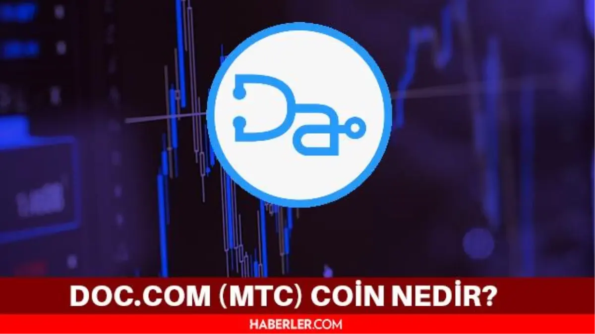 Doc.com (MTC) coin nedir? Doc.com (MTC) Coin yorum ve grafiği - Haberler