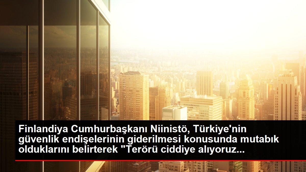 Finlandiya Cumhurbaşkanı Niinistö, Türkiye'nin güvenlik endişelerinin ... Finlandiya Cumhurbaşkanı Niinistö, Türkiye'nin güvenlik endişelerinin ...