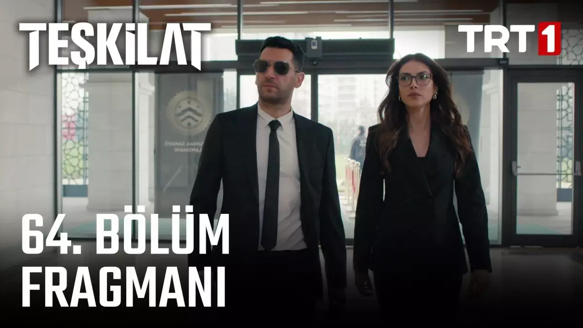Teşkilat 64. Bölüm Fragmanı - Haberler